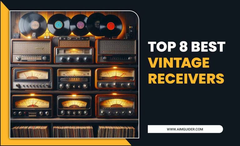 Top 8 Best Vintage Receivers Review & Buying Guide [Updated 2022]